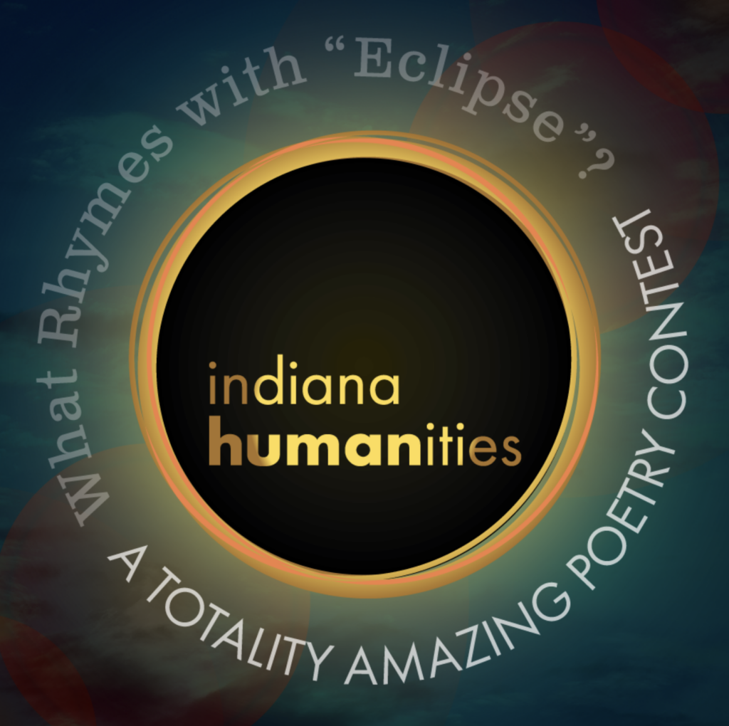 Indiana Humanities Seeks Submissions for 2024 Indiana Eclipse Poetry ...